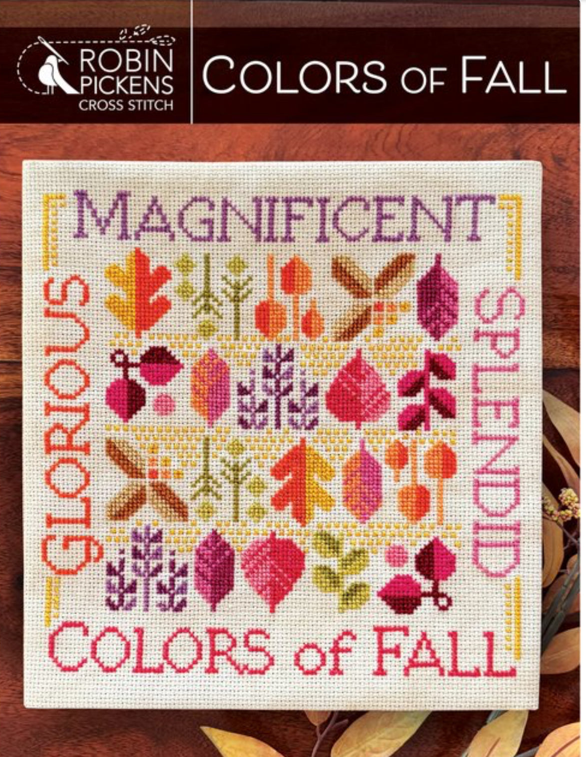 Colors Of Fall - Robin Pickens – Bee Youtiful Sip and Stitchery