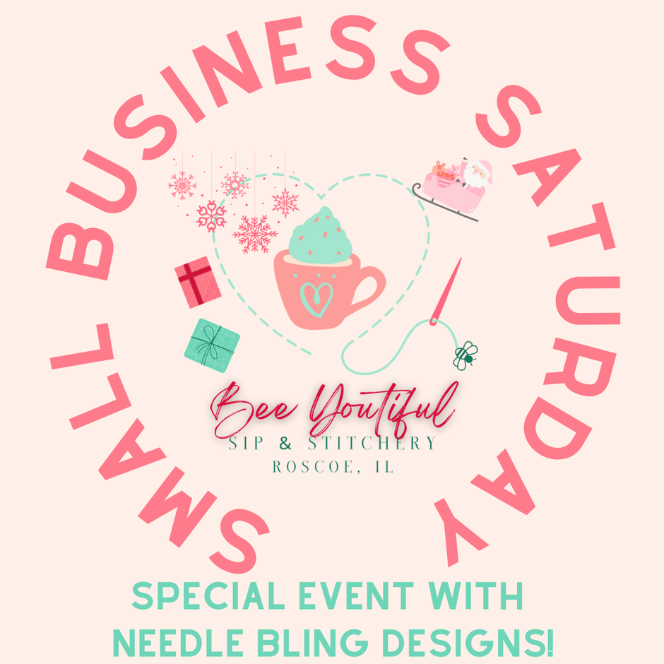 Upcoming Classes, Events and SALs – Bee Youtiful Sip and Stitchery